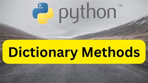 Python Programming Course Video 7 Dictionary Methods Youtube