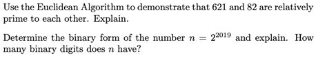 Solved Use The Euclidean Algorithm To Demonstrate That Chegg