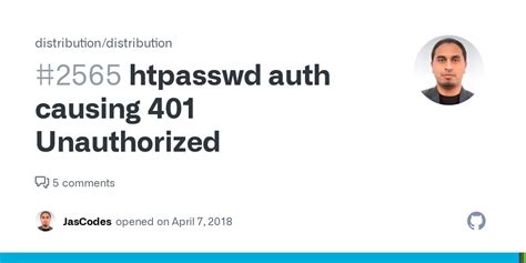 Htpasswd Auth Causing 401 Unauthorized · Issue 2565 · Distributiondistribution · Github