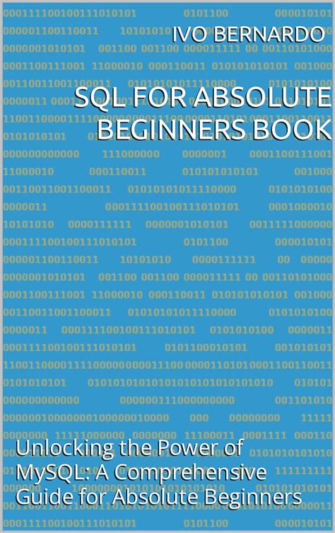 jp sql for absolute beginners unlocking the power of mysql