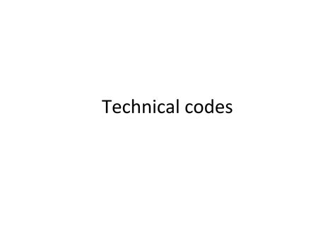 Technical Codes Ppt