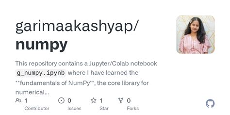 Github Garimaakashyap Numpy This Repository Contains A Jupyter Colab Notebook `g Numpy Ipynb
