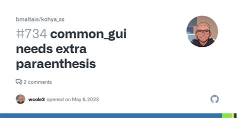 Common Gui Needs Extra Paraenthesis · Issue 734 · Bmaltais Kohya Ss · Github