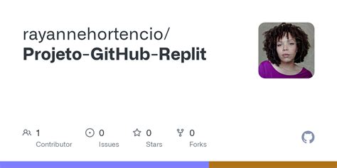 github rayannehortencio projeto github replit