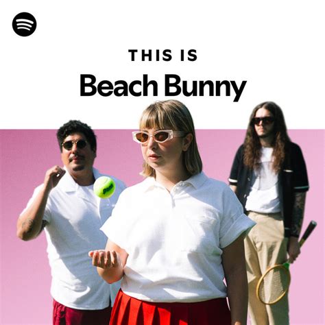 This Is Beach Bunny Spotify Playlist