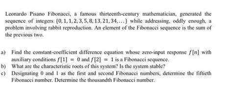 Solved Sequence Of Integers 0112358132134 While