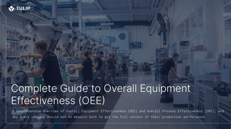 Oee And Ope Guide Measuring Production Effectiveness
