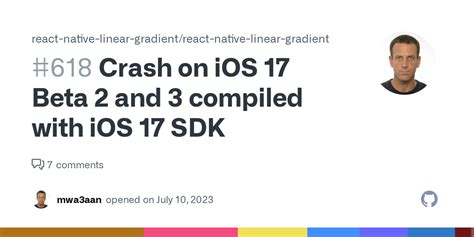 Crash On Ios 17 Beta 2 And 3 Compiled With Ios 17 Sdk · Issue 618