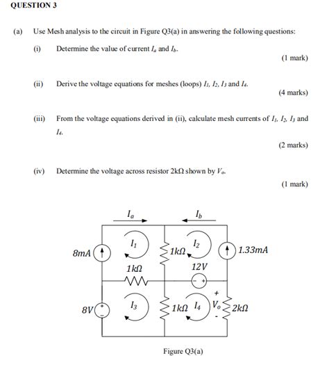 Solved QUESTION A Use Mesh Analysis To The Circuit In Chegg
