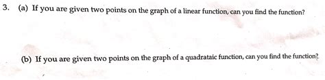 Solved If You Are Given Two Points On The Graph Of A Linear Chegg Com