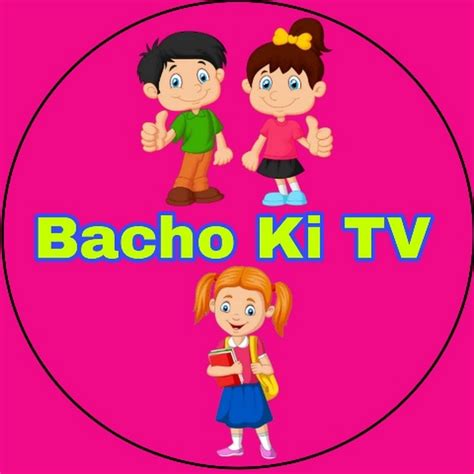 Bacho Ki Tv Youtube