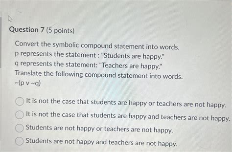 Solved Question 7 5 ﻿pointsconvert The Symbolic Compound
