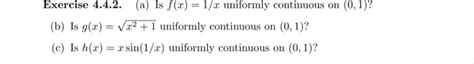 solved is f x 1 x uniformly continuous on 0 1 is