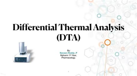 Differential Thermal Analysisdta Pptx