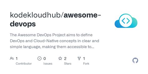 GitHub Kodekloudhub Awesome Devops The Awesome DevOps Project Aims To Define DevOps And Cloud