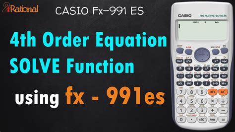 4th Order Equation Using Solve Function Casio Fx 991 Es Youtube