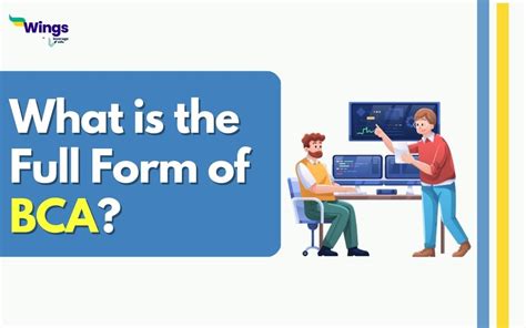 What Is The Bca Full Form Leverage Edu Explore