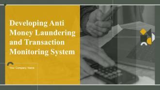 Developing Anti Money Laundering And Transaction Monitoring System
