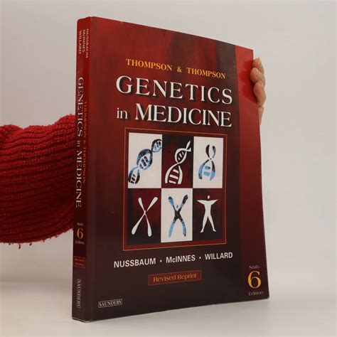 Thompson And Thompson Genetics In Medicine Robert L Nussbaum
