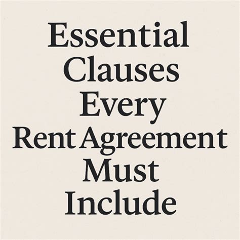 Essential Clauses Every Rent Agreement Must Include Rent Agreement