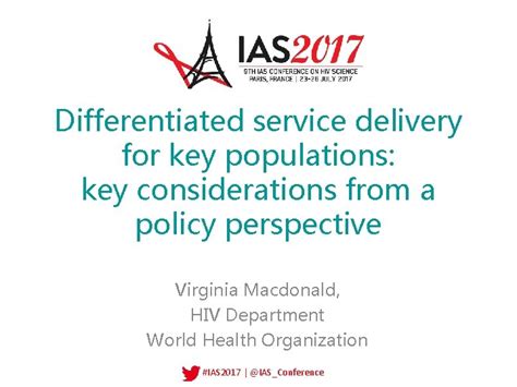 Differentiated Service Delivery For Key Populations Key Considerations