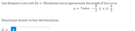 solved use simpson s rule with 2n 10 ﻿subintervals to