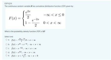Solved E P The Continuous Random Variable X Has Chegg