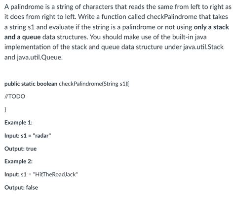 Solved A A Palindrome Is A String Of Characters That Reads