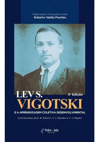 Lev S Vigotski De Puentes Roberto Valdés Editorial Pedro E Joao