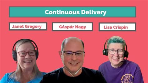 agile testing fellowship on linkedin continuous delivery episode 27