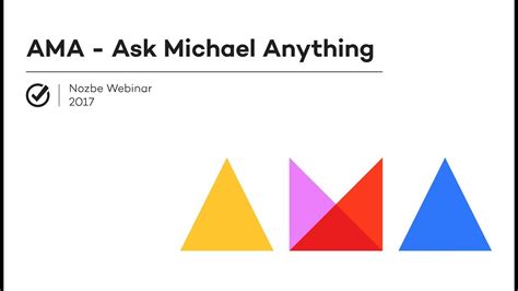 webinar ama ask michael anything michael sliwinski