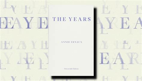 Annie Ernaux The Years The Mookse And The Gripes