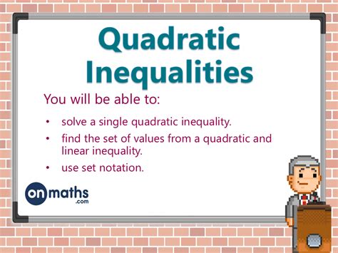 Quadratic Inequalities Lesson Powerpoint A Level Maths Teaching Resources