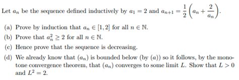 solved let an be the sequence defined inductively by a1 2