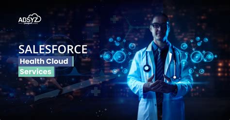 Salesforce Health Cloud Services Absyz