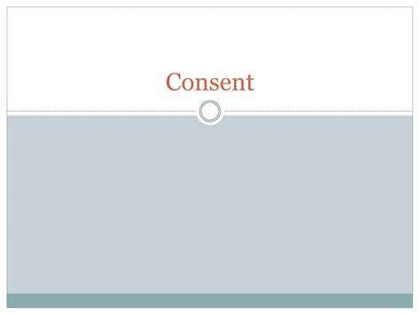 Ppt Consent Powerpoint Presentation Free Download Id 6157069