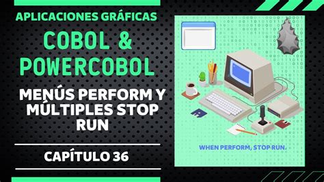 Menú Con Perform Y Múltiples Stop Run Cobol Y Powercobol Desde Cero