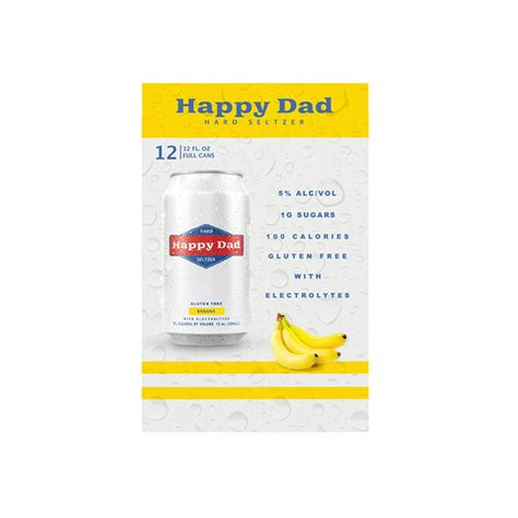 Happy Dad Hard Seltzer Banana 12 Fl Oz Delivery Or Pickup Near Me