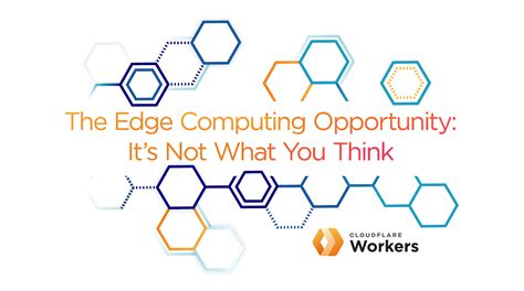 the edge computing opportunity it s not what you think