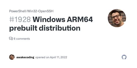 Windows Arm64 Prebuilt Distribution · Issue 1928 · Powershellwin32 Openssh · Github