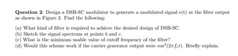 A Figure 2 Bquestion 2 Design A Dsb Sc Modulator