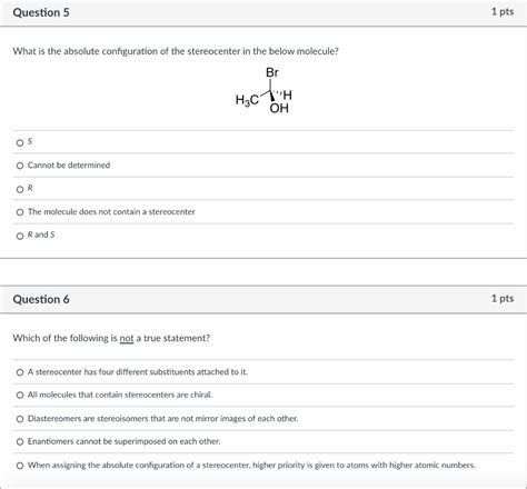solved question 5 1 pts what is the absolute configuration
