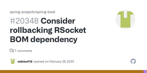 Consider Rollbacking Rsocket Bom Dependency · Issue 20348 · Spring
