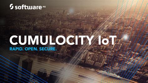cumulocity iot rapid open secure