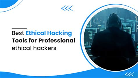 Best Ethical Hacking Tools For Professional Ethical Hackers The