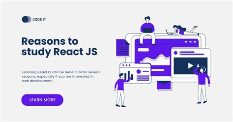 Code IT Reasons To Study React JS