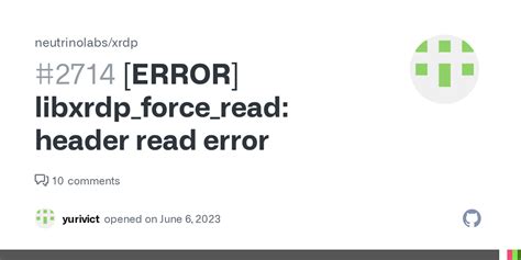 Error Libxrdpforceread Header Read Error · Issue 2714