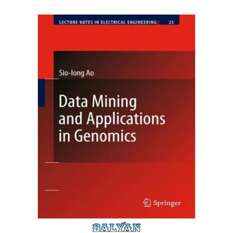 دانلود کتاب data mining and applications in genomics بلیان