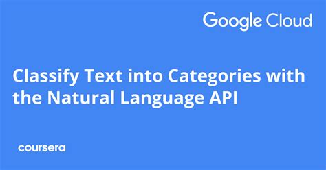 classify text into categories with the natural language api