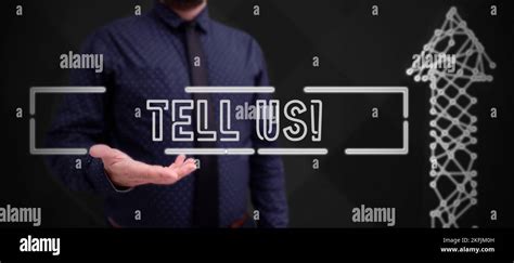 Text Caption Presenting Tell Us Word Written On Communicate